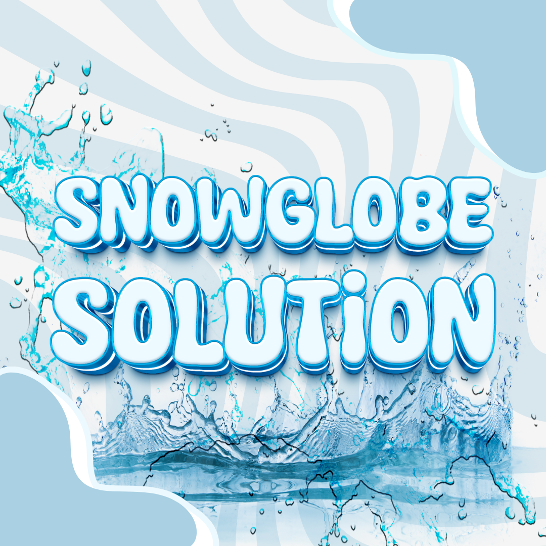 SNOW GLOBE SOLUTION – Crafty Drunkin Planet